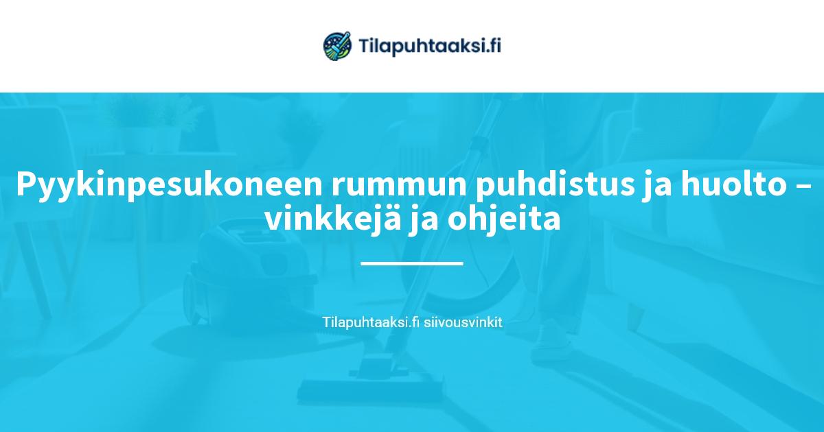 Pyykinpesukoneen rummun puhdistus ja huolto - vinkkejä ja ohjeita ...
